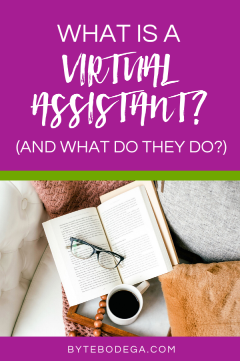 What a Virtual Assistant is and What They Do | Byte Bodega