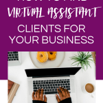 My Simple Process for Finding Virtual Assistant Clients | Byte Bodega